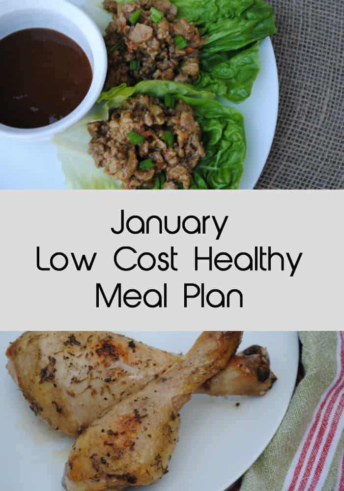 January Low Cost Healthy Meal Plan Eat Well Spend Smart