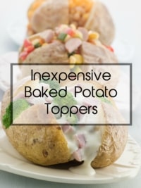 Inexpensive baked potato toppers - Eat Well Spend Smart