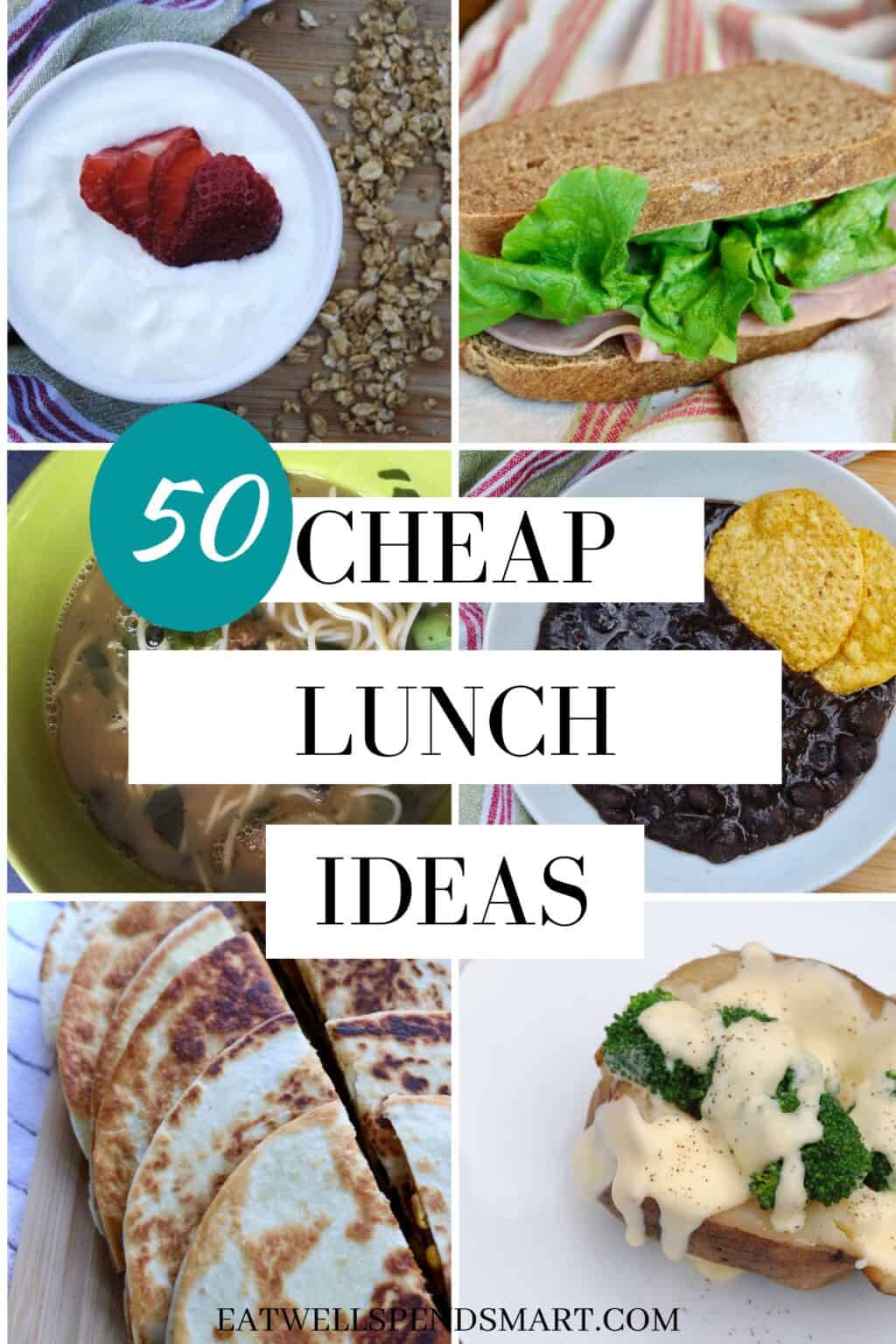 Cheap Lunch Ideas for families on a budget - Eat Well Spend Smart
